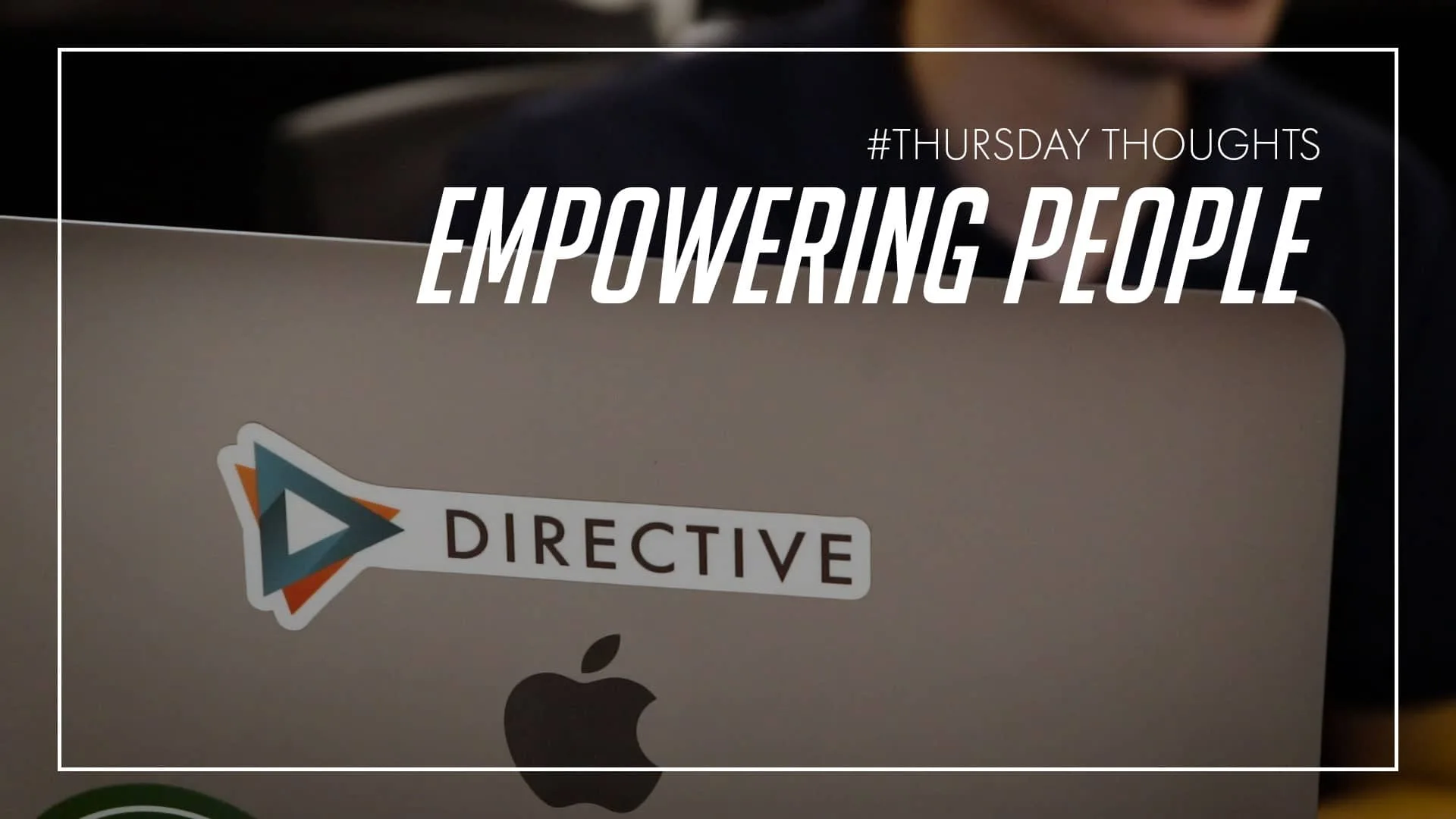 Empowerment: The Key to Employee Ownership - Directive