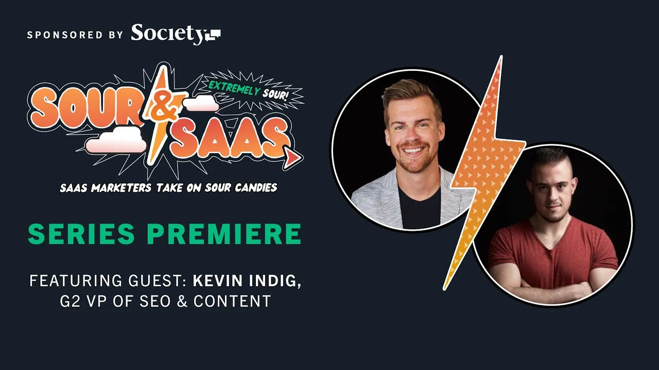 Sour & SaaS - The premiere episode! With G2's Kevin Indig - Directive