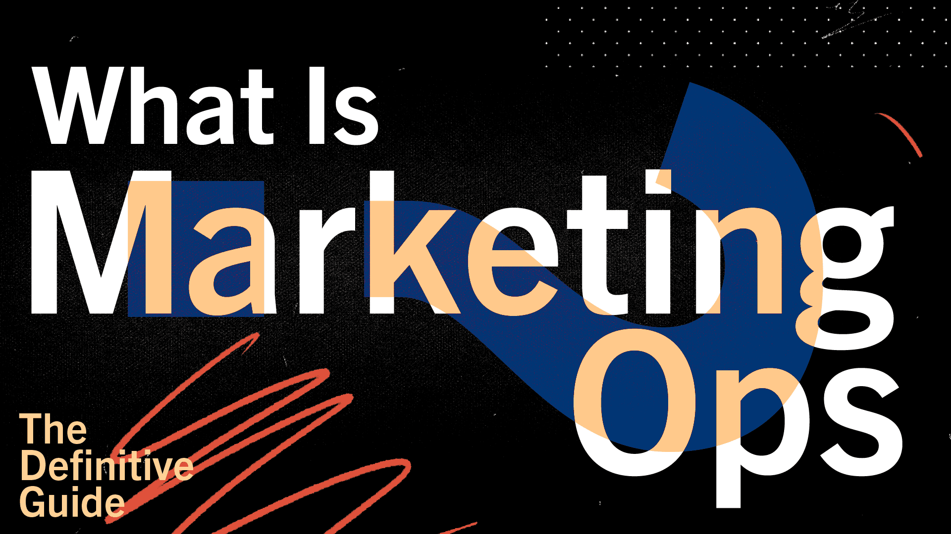 Marketing Ops for SaaS: The All-Encompassing Guide - Directive