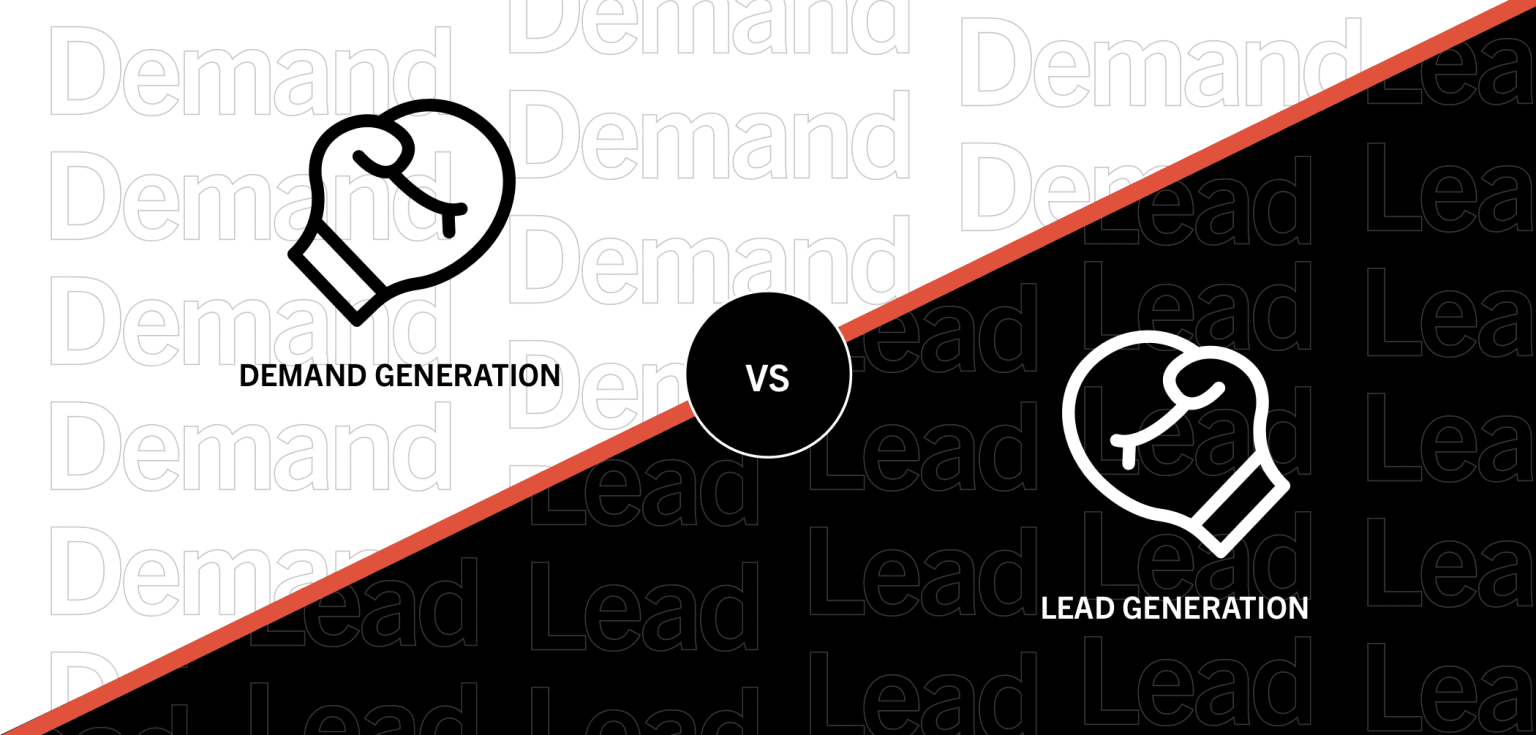 Demand Generation vs. Lead Generation [The Definitive Guide] - Directive